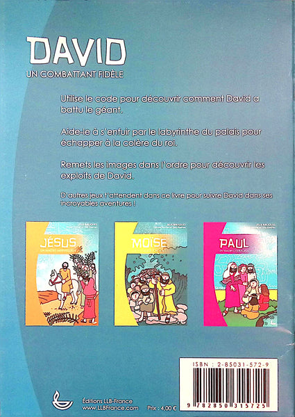 David : Un combattant fidèle – ChezCarpus.com