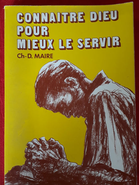 Connaître Dieu pour mieux le servir – ChezCarpus.com