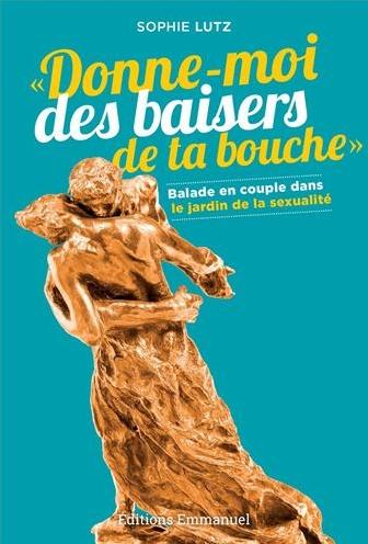 Donne moi des baisers de ta bouche – ChezCarpus.com