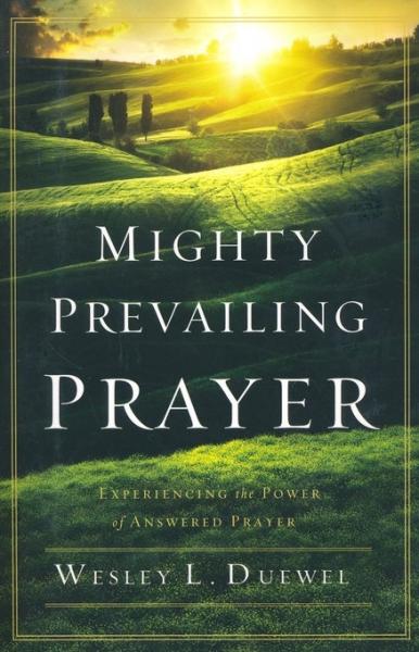 Mighty Prevailing Prayer – ChezCarpus.com
