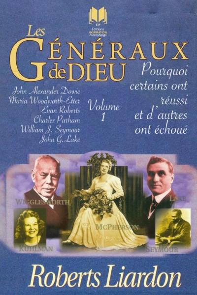 Les généraux de Dieu - Pourquoi certains ont réussi et d'autres ont éc ...